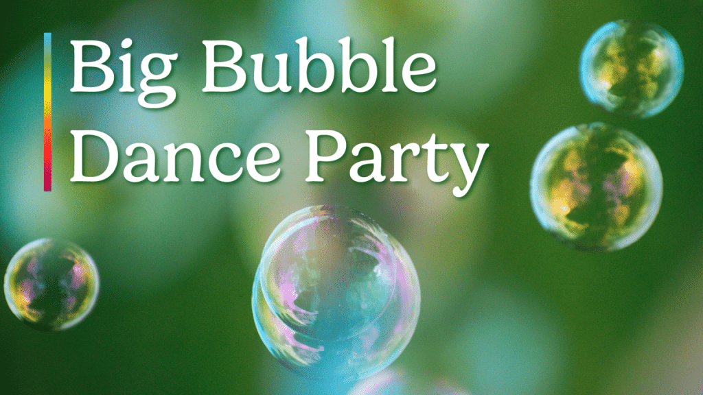 Big Bubble Dance Party – NowKalamazoo
